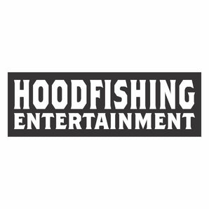 Hoodfishing Entertainment – Hood Fishing Entertainment