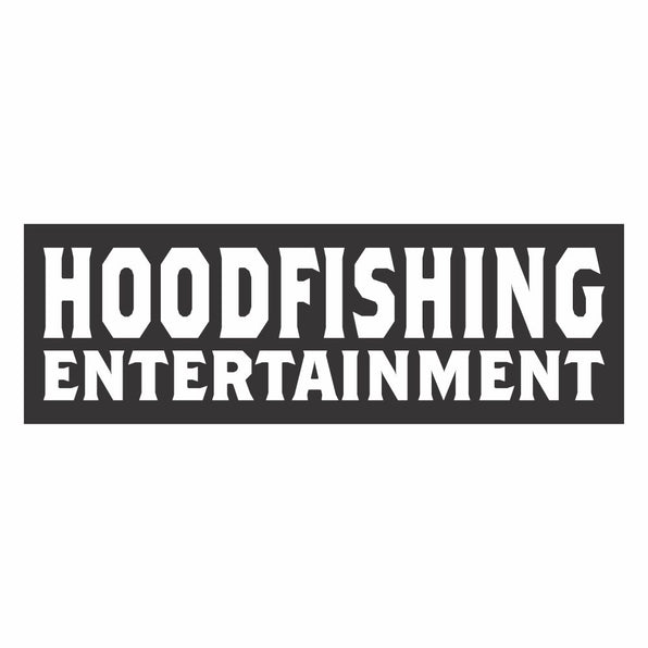 Hoodfishing Entertainment – Hood Fishing Entertainment